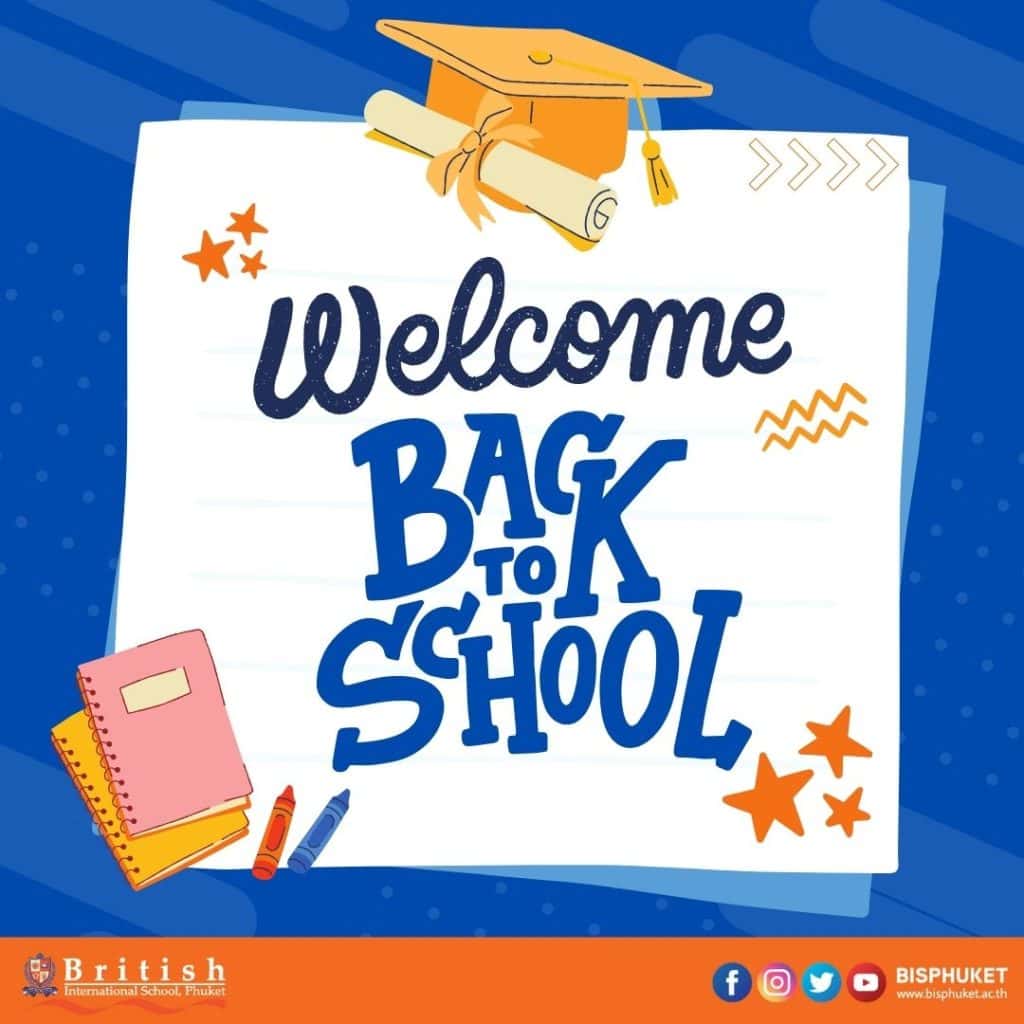 Welcome Back to School! | British International School Phuket
