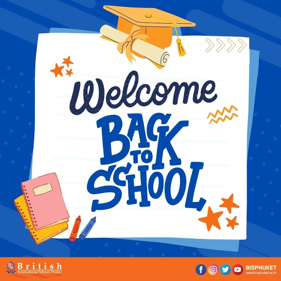 Welcome Back to School! | British International School Phuket