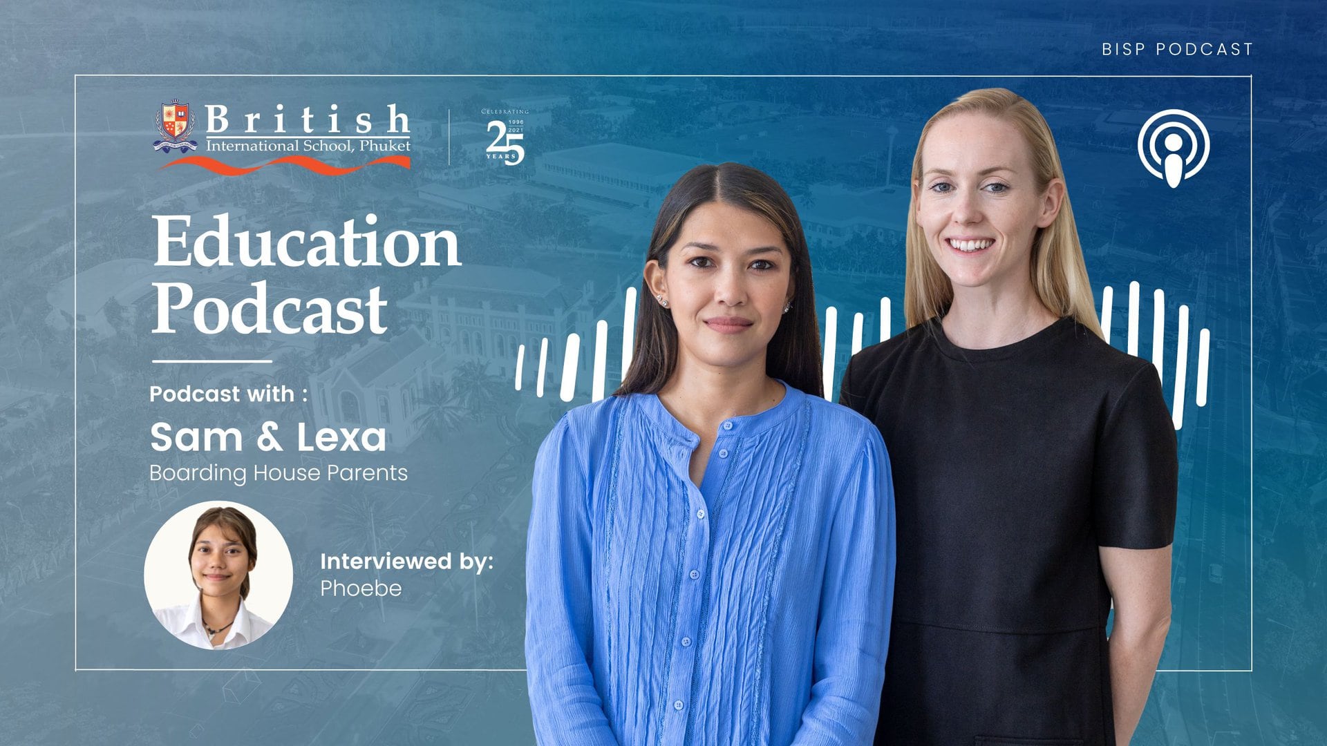 BISP Education Podcast with Boarding House Parents, Sam & Lexa ...