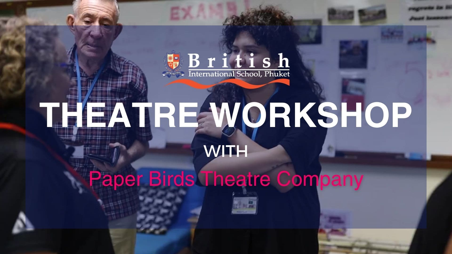 Paper Birds Theatre Company Runs Workshop for BISP Students | British ...
