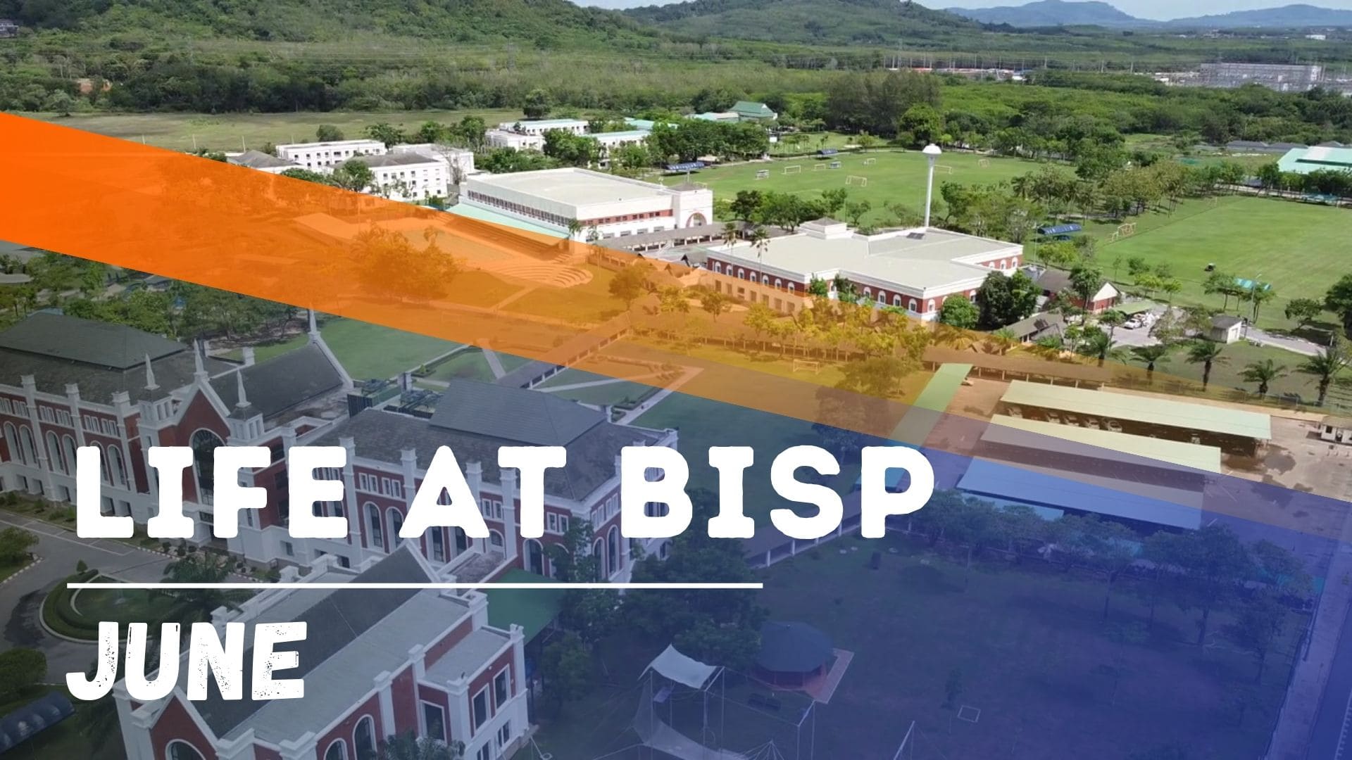 Life at BISP June 2023 | British International School Phuket